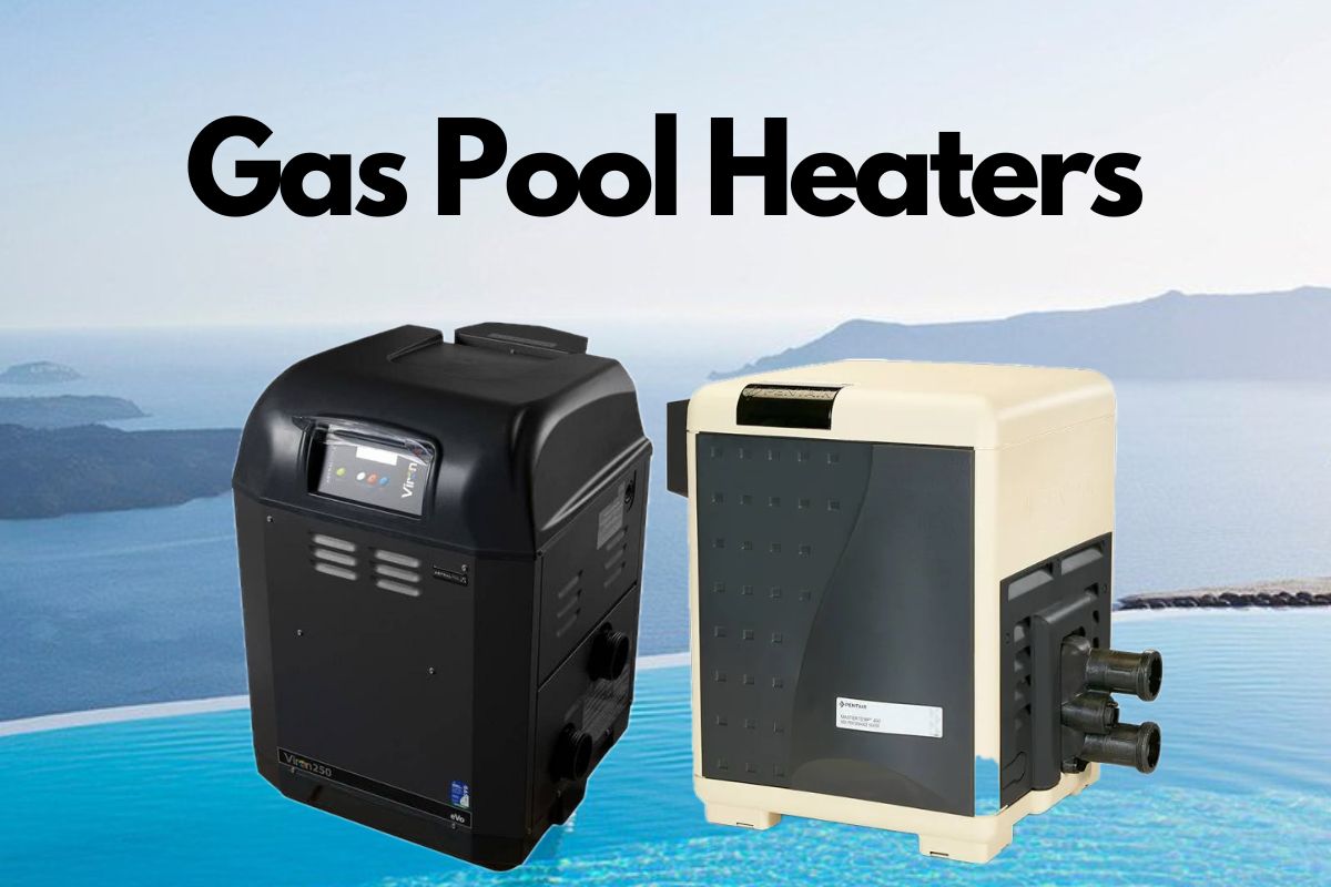 Pool Heater - Everything You Need To Know! | Renovate For Less